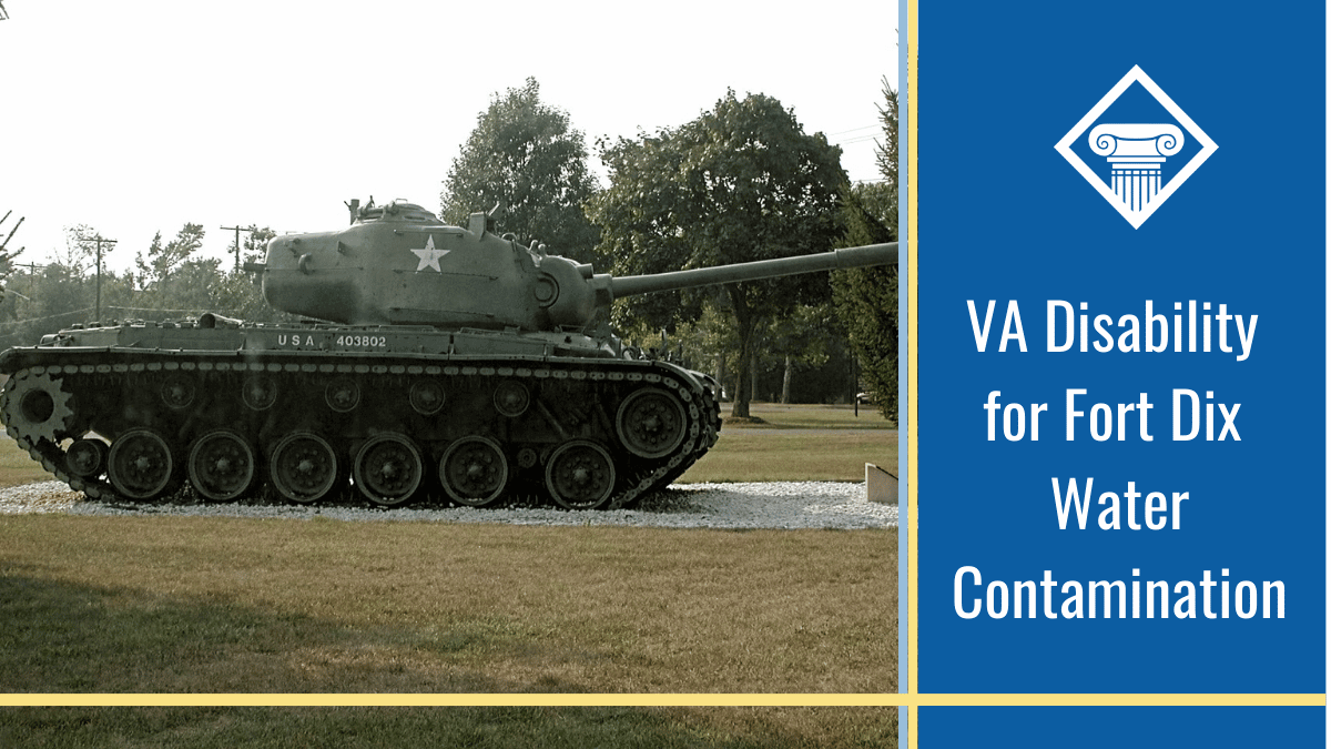 Fort Dix water contamination and VA disability