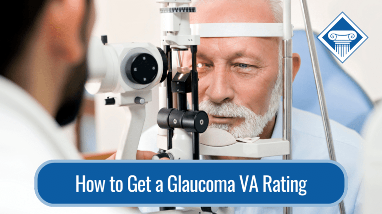 Glaucoma VA Disability, How to Apply for VA Benefits