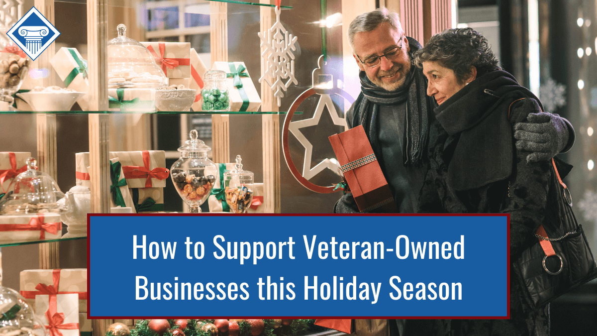 How to Support Veteran-Owned Businesses this Holiday Season