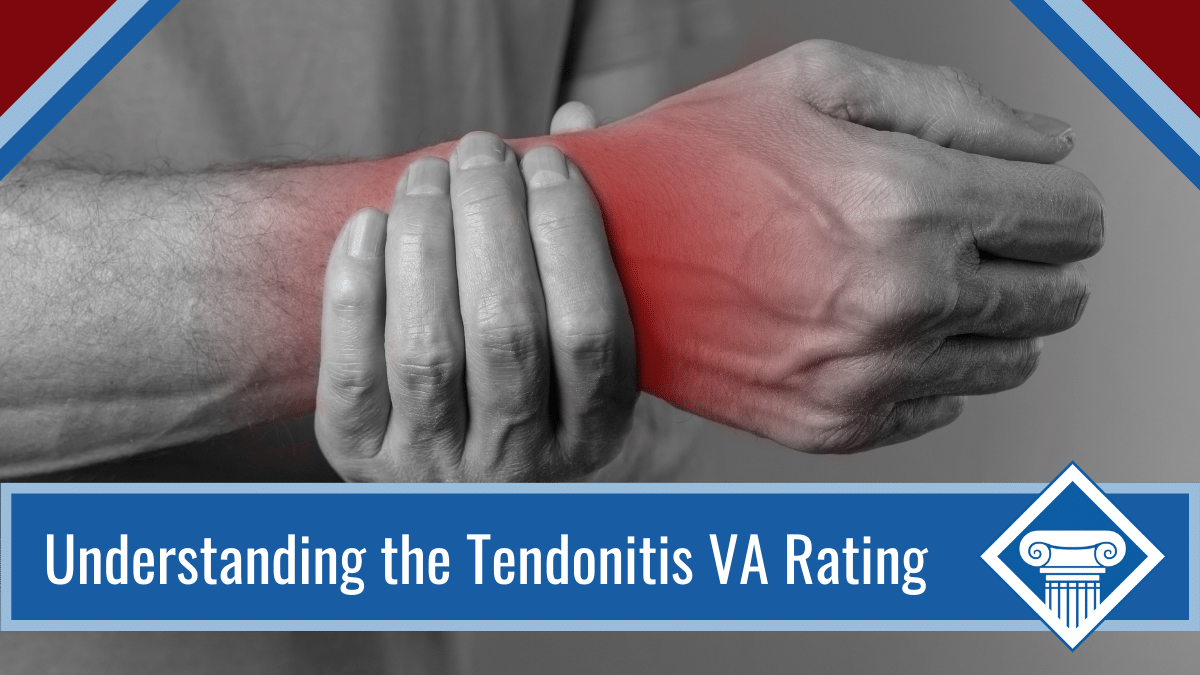 Understanding the tendonitis VA rating