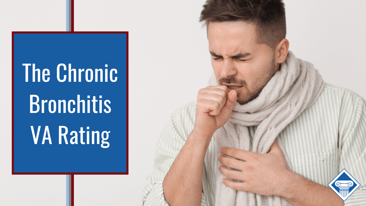 The Chronic Bronchitis VA Rating