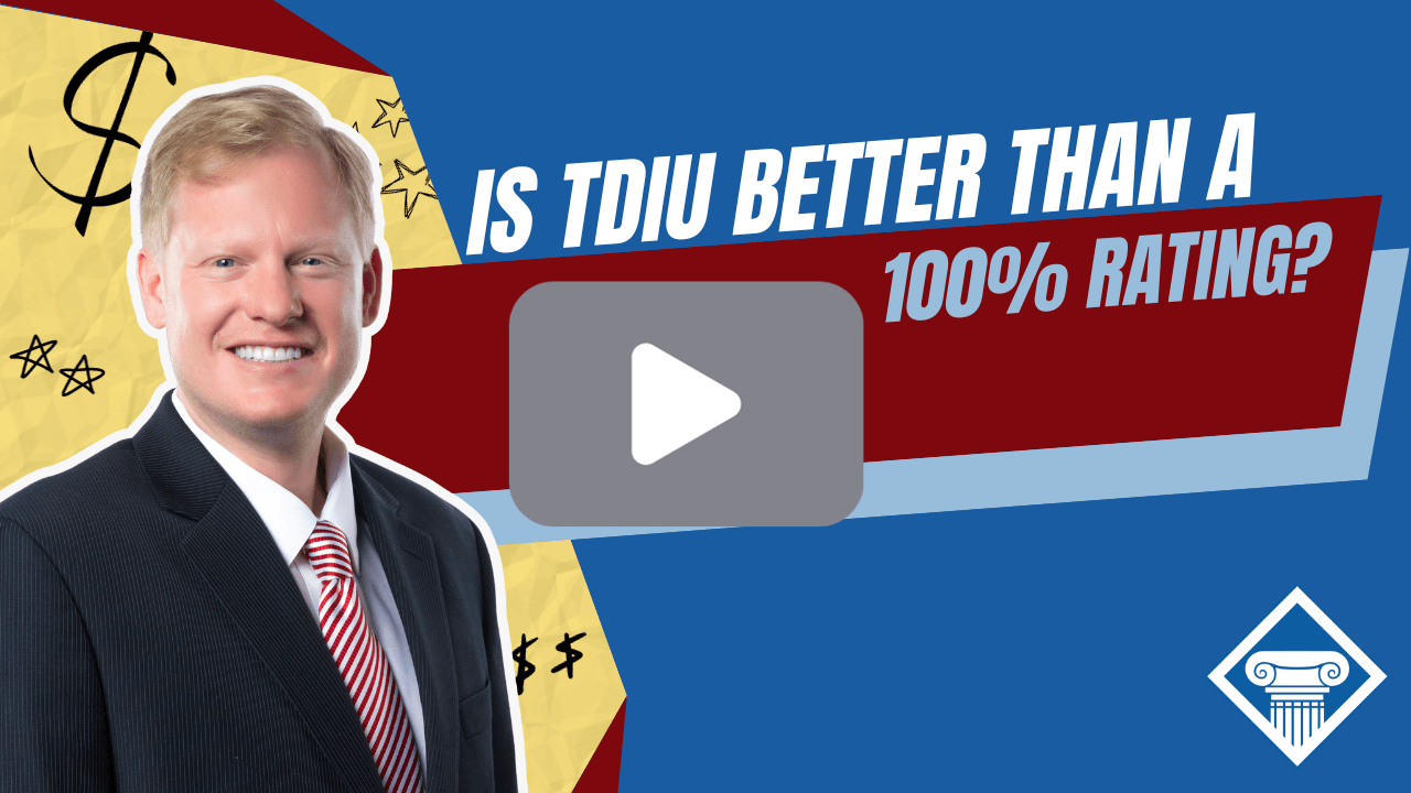 VIDEO: Is TDIU Better Than 100%?